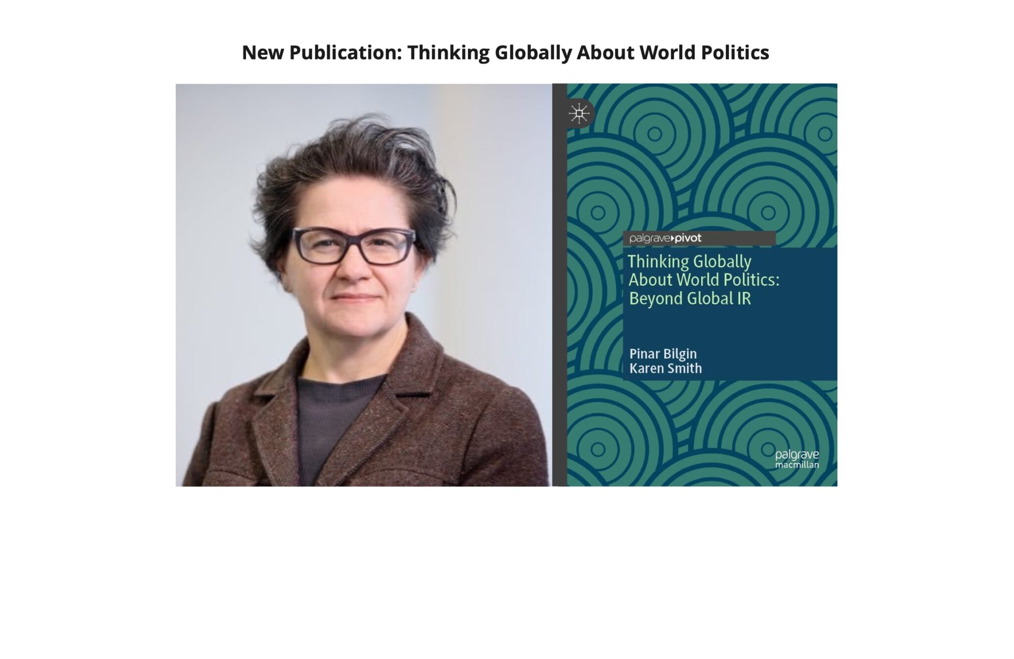 Thinking Globally About World Politics: Beyond Global IR